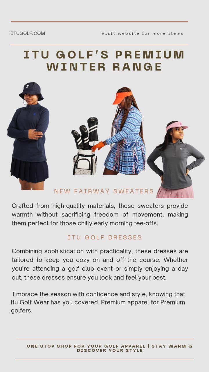 ITU Golf’s Premium Winter Range – ITU Golf